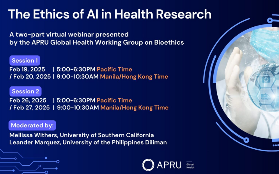 The Ethics of AI in Health Research - Webinars Presented by the APRU Global Health Working Group ...